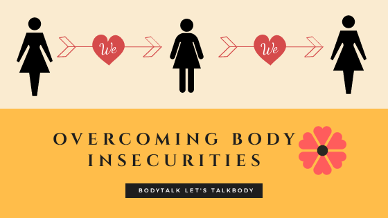 Overcoming Body Insecurities – BodyTalk